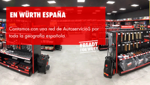 Descubre las Tiendas de Würth España | ¡Cerca de ti!