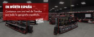 Descubre las Tiendas de Würth España | ¡Cerca de ti!